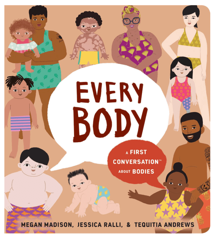 Every Body: A First Conversation About Bodies